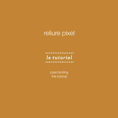 Pixel binding tutorial kit – Ben Elbel